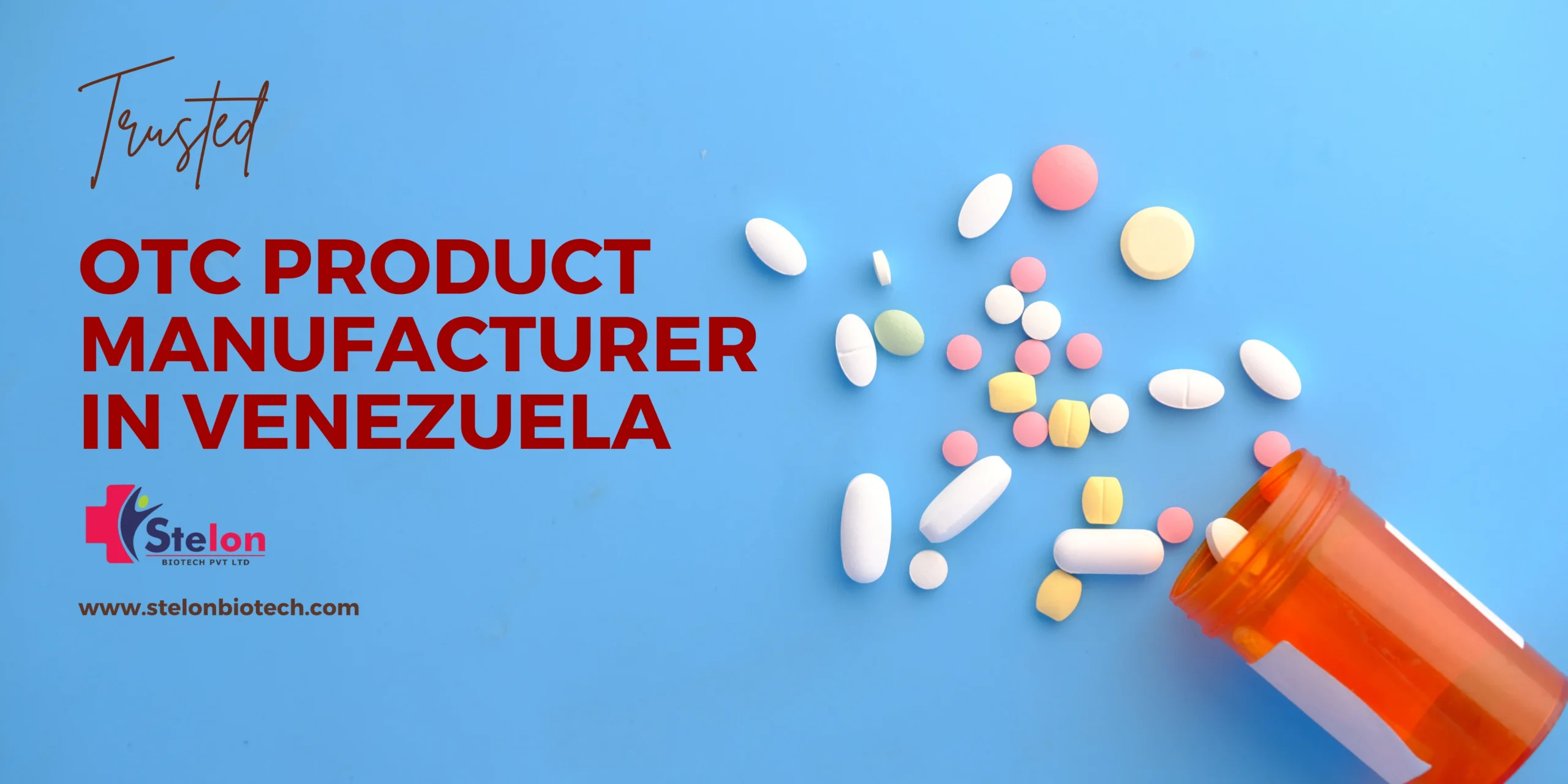 OTC Product Manufacturer in Venezuela | Stelon Biotech